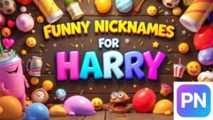 Best 200+ Nicknames for Harry: Cute, Funny & Cool 2026