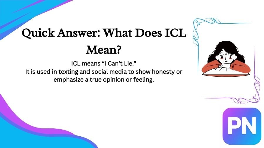 ICL Meaning in Text Explained Simply (2026)
